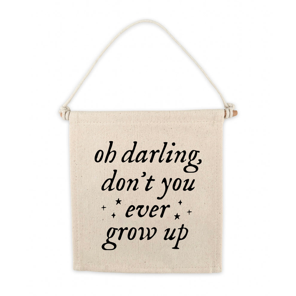 TS Don't You Ever Grow Up Swiftie Canvas Hang Sign – Cherrypick
